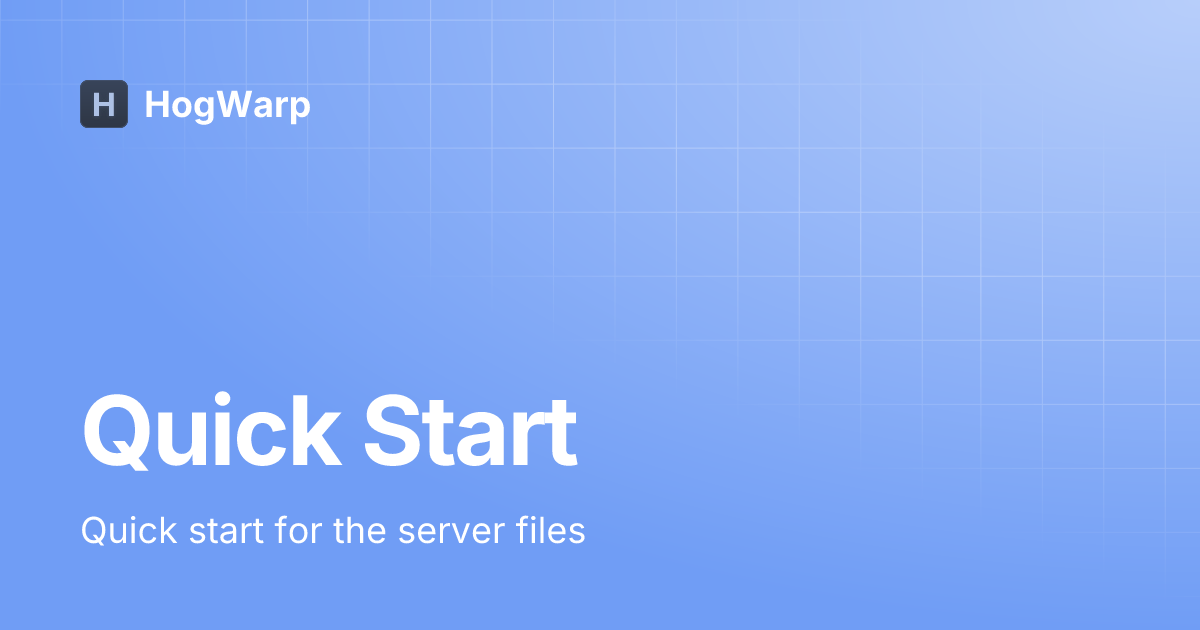 Quick Start | HogWarp